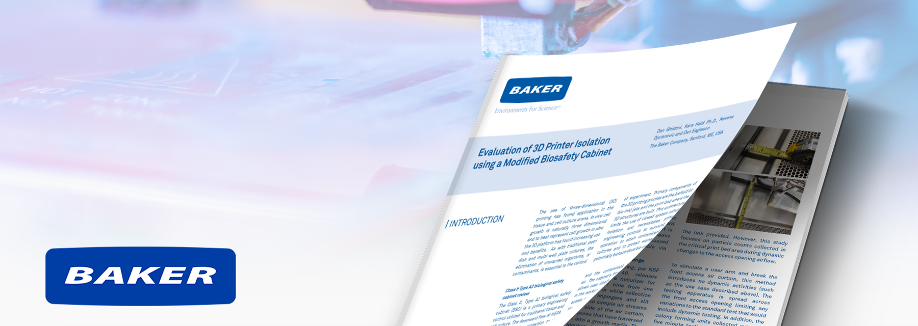 Containing 3D Printers in Modified Biosafety Cabinets